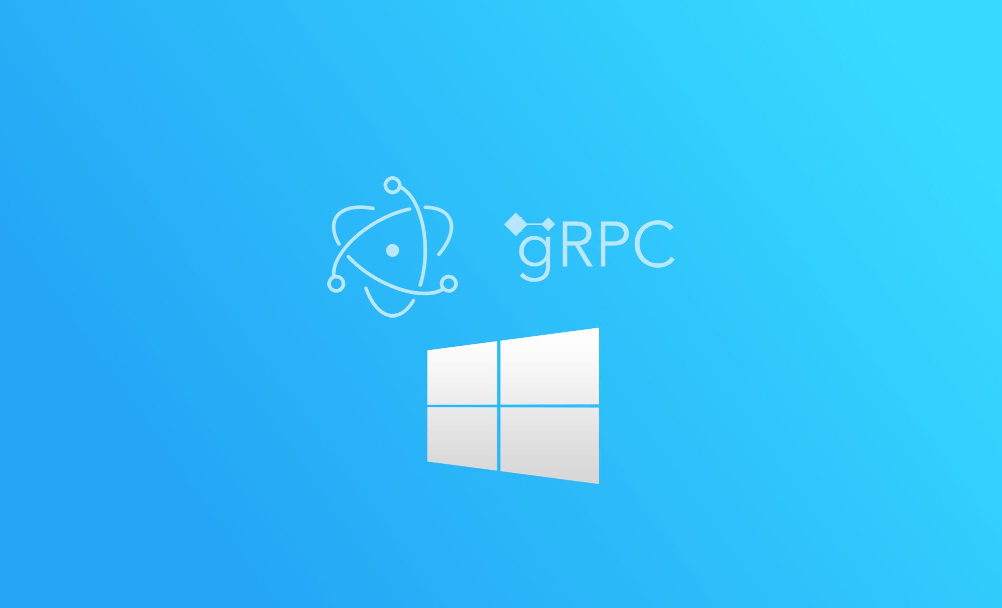 Electron之在Windows下安装grpc Electron之在Windows下安装grpc